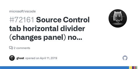 Source Control Tab Horizontal Divider Changes Panel No Longer Adjustable Issue