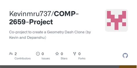 Github Kevinmru737comp 2659 Project Co Project To Create A Geometry Dash Clone By Kevin And