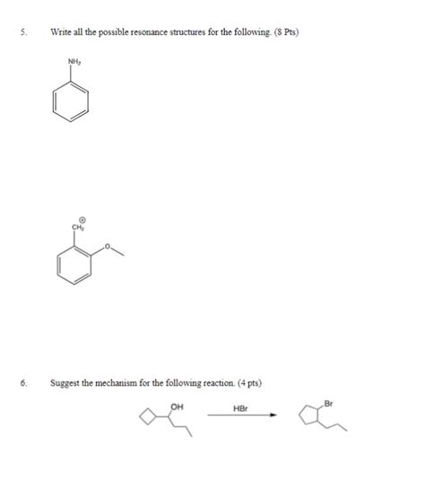 Solved 5 Write All The Possible Resonance Structures For Chegg Com