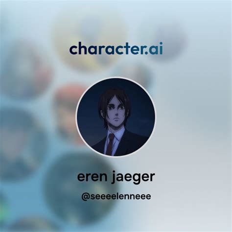 Chat with eren jaeger | character.ai | Personalized AI for every moment of your day