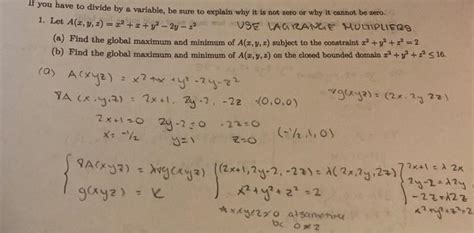 Solved If You Have To Divide By A Variable Be Sure To Chegg Com