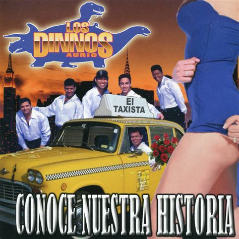 El Taxista Música Y Letra De Los Dinnosaurios Spotify