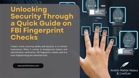 Ppt Unlocking Security Through A Quick Guide On Fbi Fingerprint Checks Powerpoint Presentation