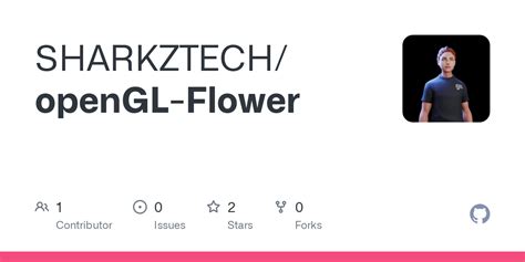 Github Sharkztechopengl Flower
