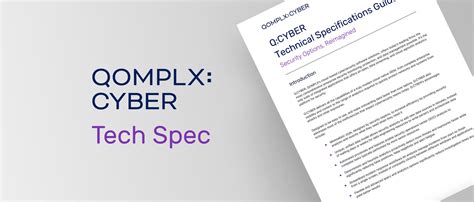 Q:CYBER Suite of Cloud-based Solutions-Tech Spec Guide | QOMPLX
