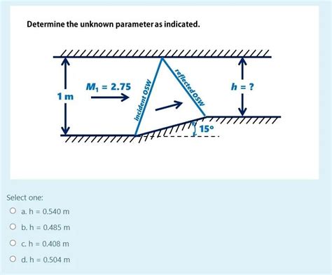 Determine The Unknown Parameter As Indicated Select