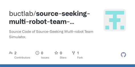 GitHub Buctlab Source Seeking Multi Robot Team Simulator Source Code Of Source Seeking Multi