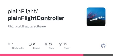 GitHub PlainFlight PlainFlightController Flight Stabilisation Software