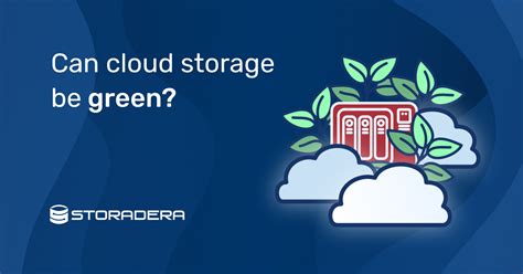 Environmental Impact Of Storing Data Locally Vs In The Cloud Storadera