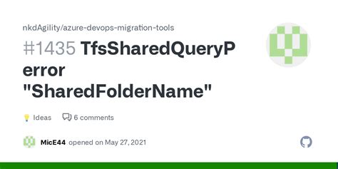 Tfssharedqueryprocessor Error Sharedfoldername · Nkdagility Azure Devops Migration Tools