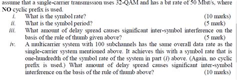 Solved Assume That A Single Carrier Transmission Uses 32 Qam