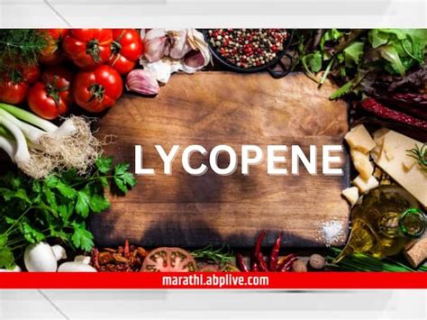 Lycopene Benefits For Men These Food Are Main Source Of Lycopene Lycopene Benefits