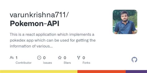 GitHub Varunkrishna711 Pokemon API This Is A React Application Which Implements A Pokedex App