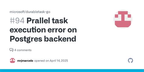 Prallel Task Execution Error On Postgres Backend · Issue 94