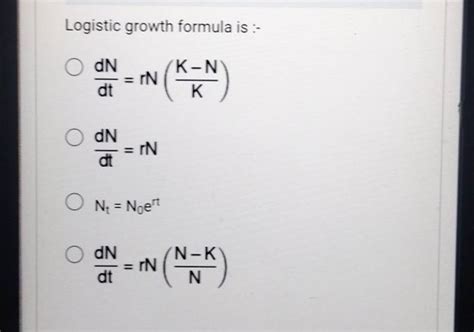 Logistic Growth Formula Is Dtdn Rn Kk−n Dtdn Rn Nt N0 Ert Dtdn R