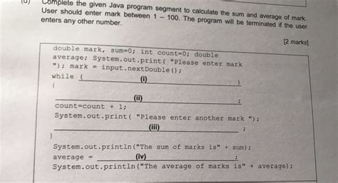 Complete The Given Java Program Segment To Studyx