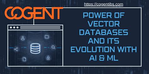 Power Of Vector Databases And Its Evolution With Ai And Ml