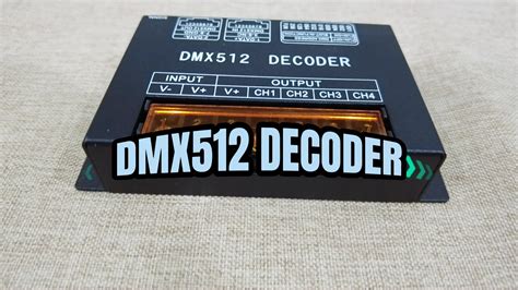 Dmx Led Strip Controller Rgbw 4 Channel Dmx512 Decoder 12v 24v 4a Dmx512 Engineering Smd5050 Led