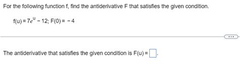 Solved For The Following Function F Find The Antiderivative