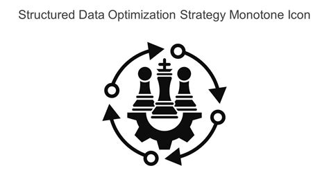 Structured Data Optimization Strategy Monotone Icon In Powerpoint Pptx Png And Editable Eps