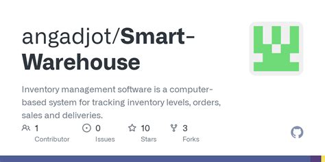 Github Angadjot Smart Warehouse Inventory Management Software Is A Computer Based System For