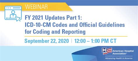 Fy 2021 Updates Part 1 Icd 10 Cm Codes And Official Guidelines For Coding And Reporting Aha