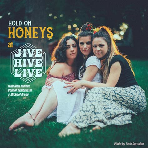 Didnt Leave Nobody But The Baby Hold On Honeys