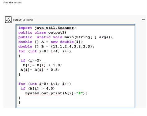 Solved Find The Output Output1 2 1 Png Import Chegg Com
