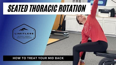 Seated Thoracic Rotation Youtube