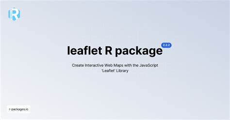 Leaflet R Package Documentation R Packages