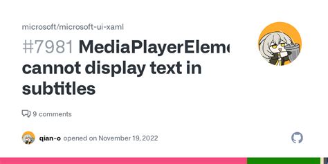 MediaPlayerElement Cannot Display Text In Subtitles Issue Microsoft Microsoft Ui Xaml
