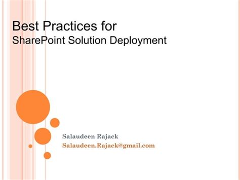 Best Practices For Share Point Solution Deployment Ppt Web