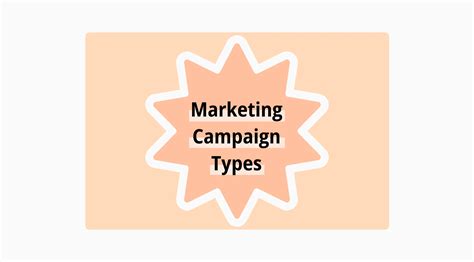 10 Types Of Marketing Campaigns That Will Boost Your Success
