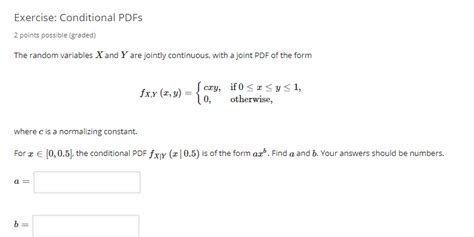 Solved Exercise Conditional Pdfs 2 Points Possible Graded