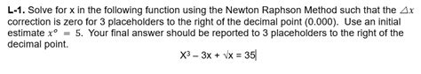 Solved L 1 ﻿solve For X In The Following Function Using The