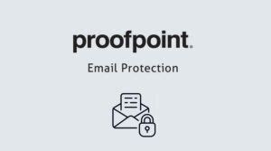 Proofpoint Email Protection Greeneris