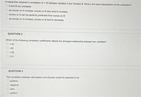 Solved A Researcher Obtained A Correlation Of 45 Between