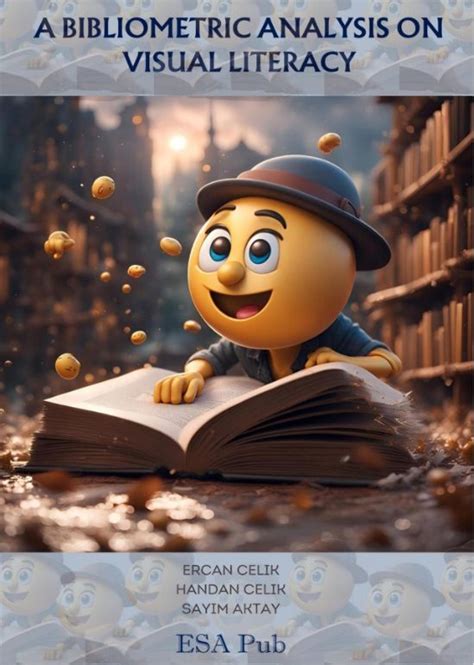 A Bibliometric Analysis On Visual Literacy