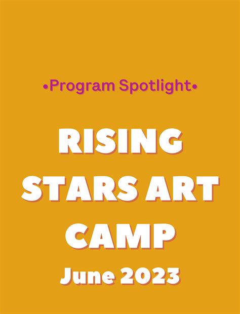 Program Spotlight: Rising Stars Art Camp - Arts Ignite