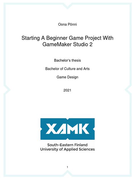 Starting A Beginner Game Project With Gamemaker Studio 2 Thesis By