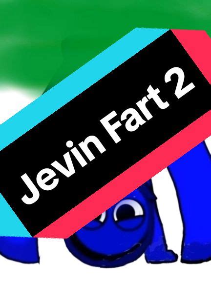 Jevin Fart 2 Sprunki Jevin Fyp Fart Foryou Tiktok