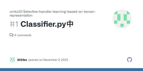Classifierpy中 · Issue 1 · Unikz22selective Transfer Learning Based