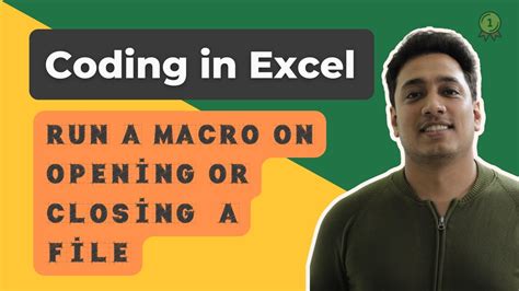 Run Macro When You Open Close A Workbook Excel File Excel VBA YouTube