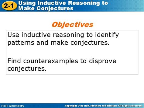 Using Inductive Reasoning To 2 1 Make Conjectures