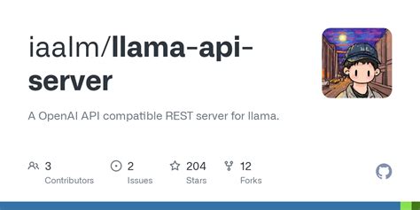 GitHub Iaalm Llama Api Server A OpenAI API Compatible REST Server For Llama