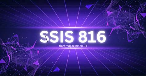 Ssis 816 Revolutionizing Data Management With Microsoft