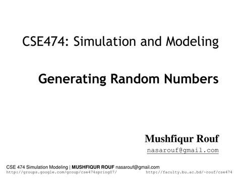 Ppt Cse474 Simulation And Modeling Generating Random Numbers