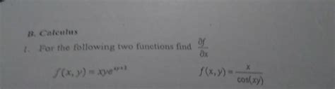 Solved B Caleulus For The Following Two Functions Find Of