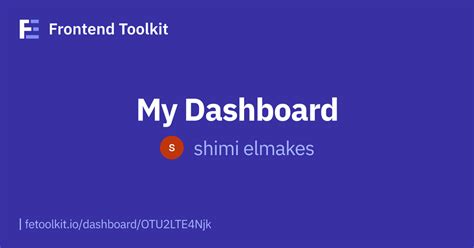 My Dashboard Frontend Toolkit