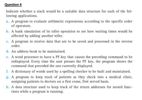 Solved Question Indicate Whether A Stack Would Be A Chegg